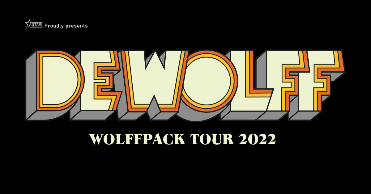 DEWOLFF – WOLFFPACK TOUR 2022